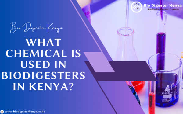 What is a Biodigester - Biodigester Kenya
